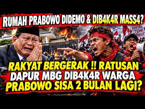 RAKYAT BERGERAK!! PRABOWO DI DEMO TUTUP MBG DAN SEGERA RUU PERAMPASAN DISAHKAN?!