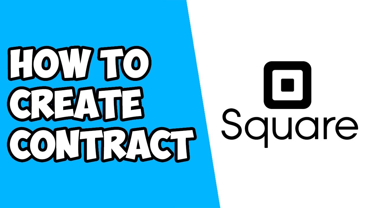 How To Create Contract on Square - YouTube
