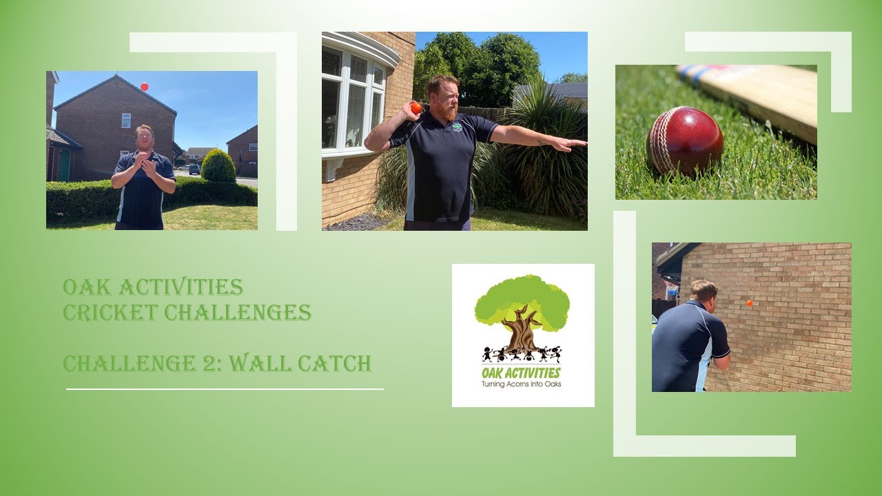 Oak Activities Cricket Challenge #2 - Wall Catch - YouTube