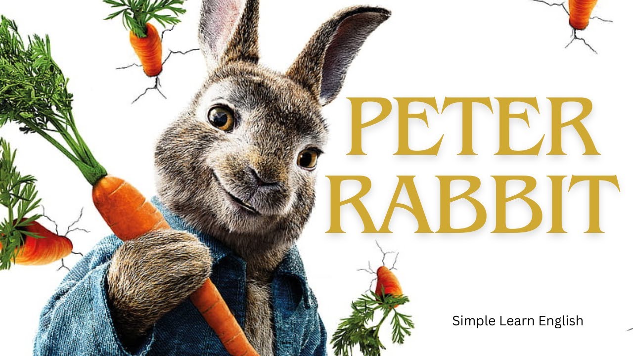 Peter Rabbit | Simple Learn English - YouTube