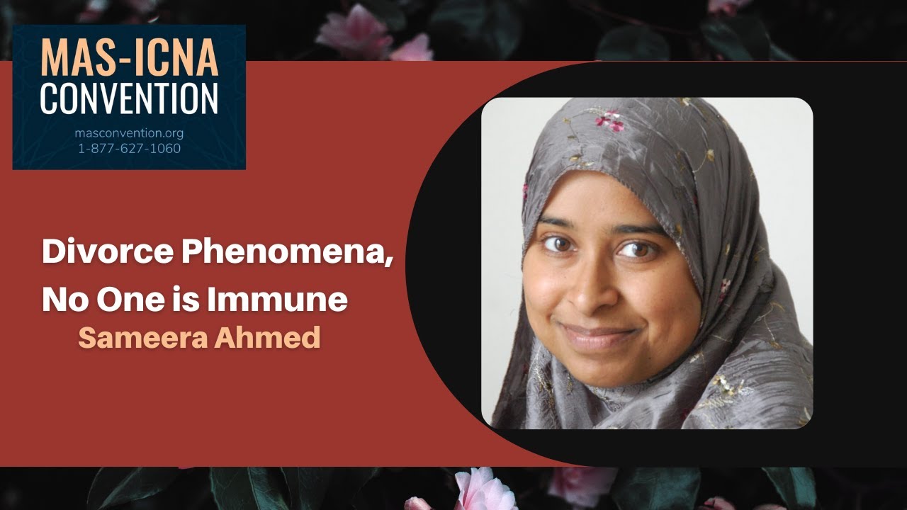 Divorce Phenomena, No One is Immune | Sameera Ahmed - YouTube