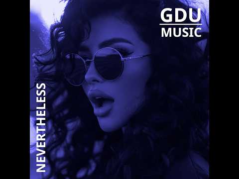 NEVERTHELESS (DJ EDIT)