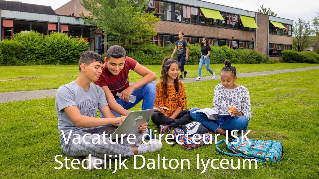 Vacature directeur ISK Stedelijk Dalton Lyceum - YouTube