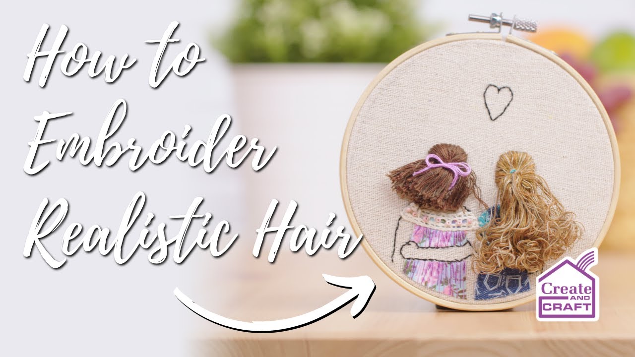 Realistic 3D Hair Embroidery Tutorial - 2 Styles! | Embroidery Projects ...