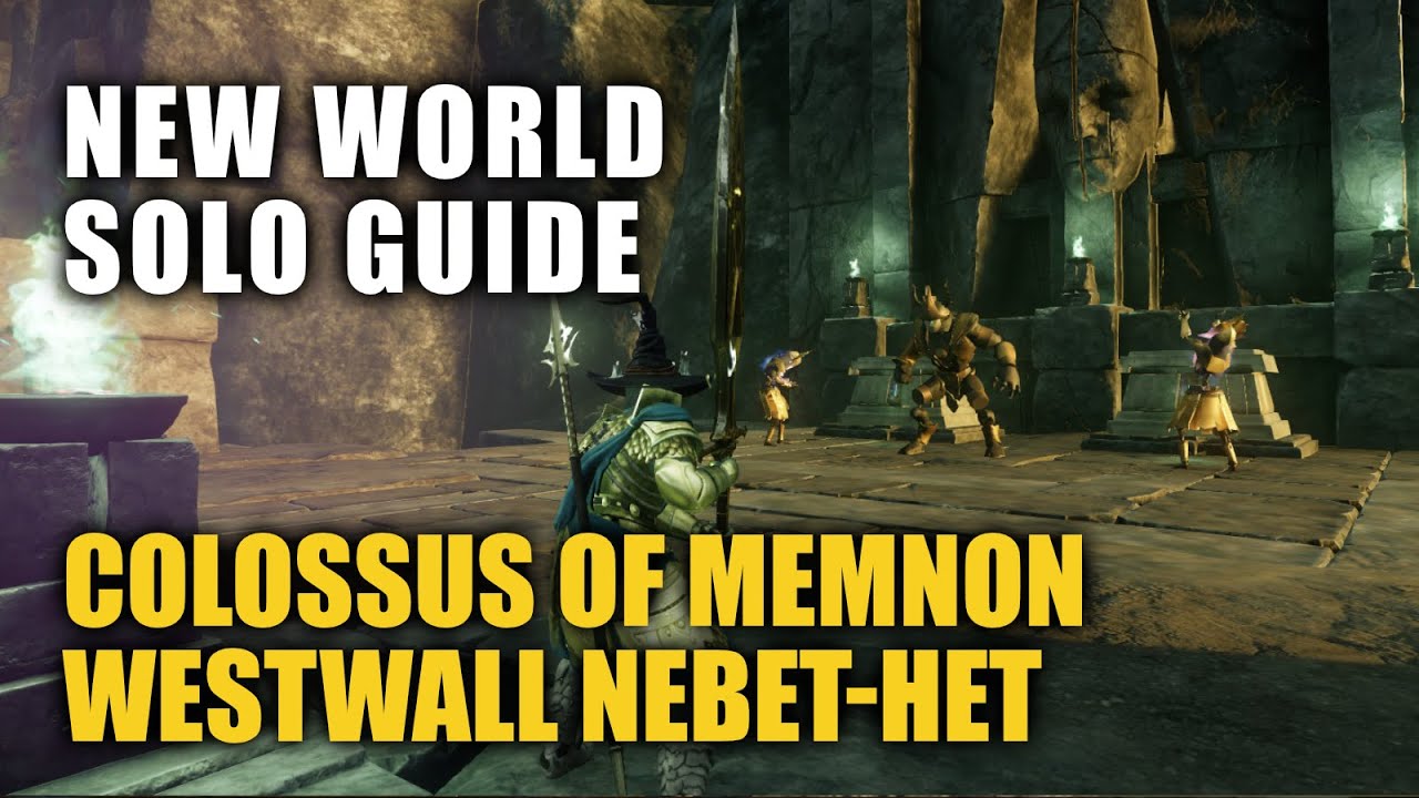 How to Solo Colossus of Memnon - New World PVE Brimstone Sands Westwall ...