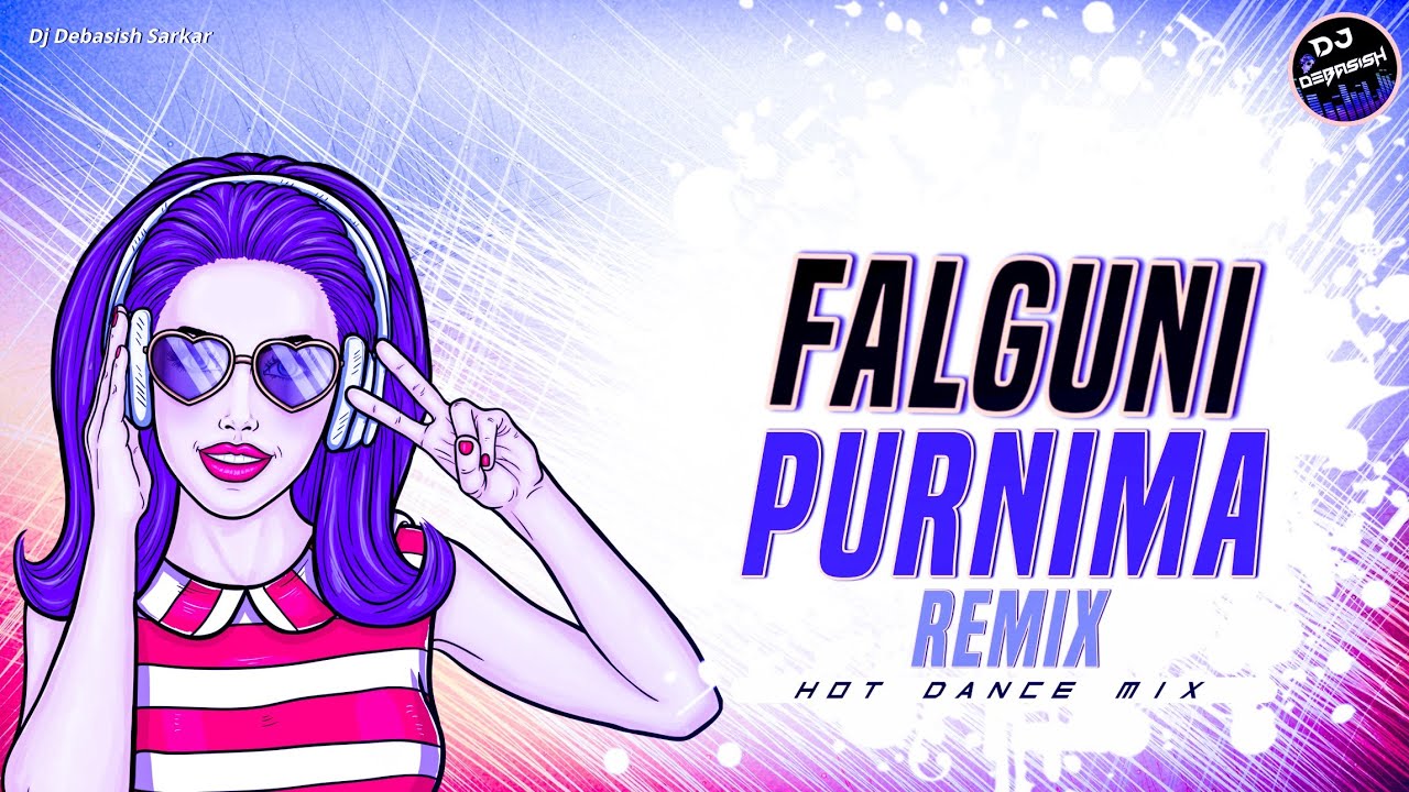 Falguni_Purnima_rate | Dj_Debasish | Hot Dance Mix | Bhoomi | Surojit ...