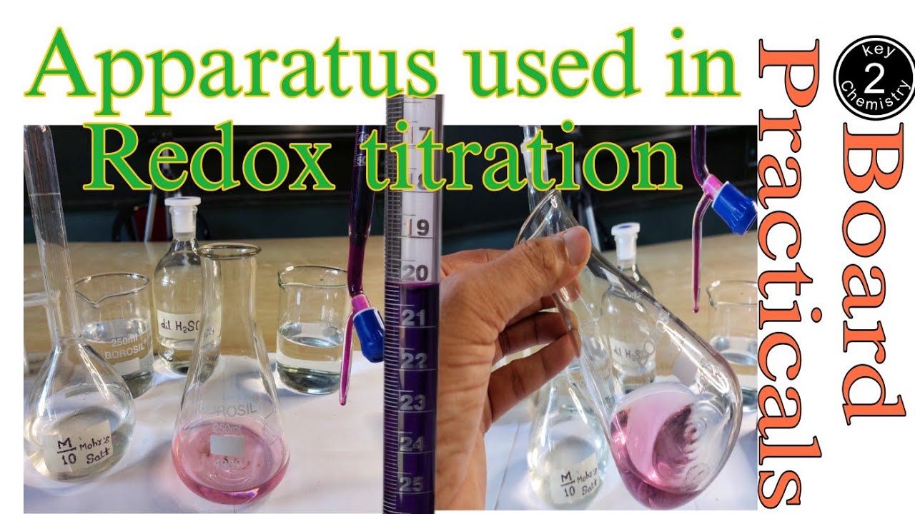 Apparatus used in redox titration#class11&12chemistry practicals#CBSE ...