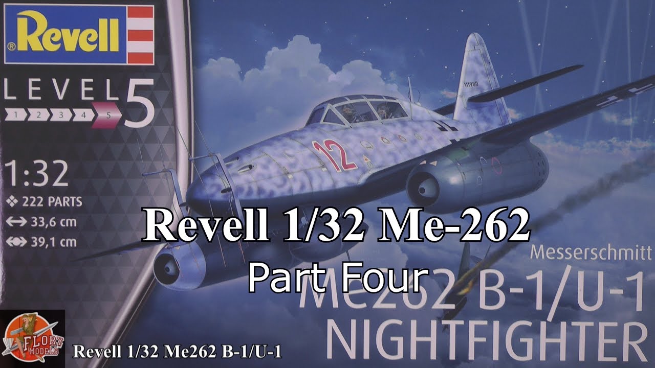 Revell 1/32 Me 262 Part 4 - YouTube