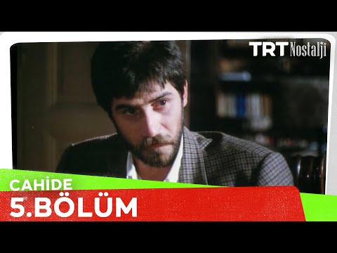 Cahide 5. Bölüm (Final) @NostaljiTRT