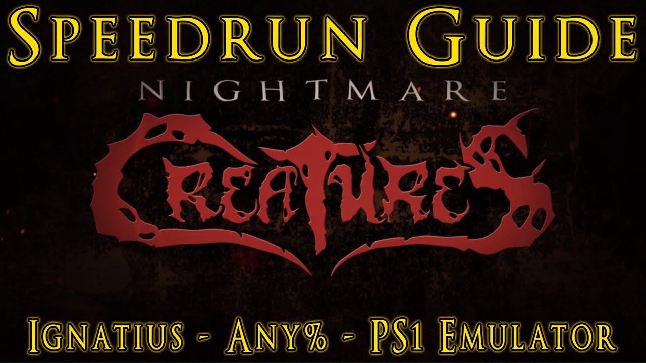 Nightmare Creatures | Ignatius, Any%, PS1 | Full Speedrun Guide - YouTube