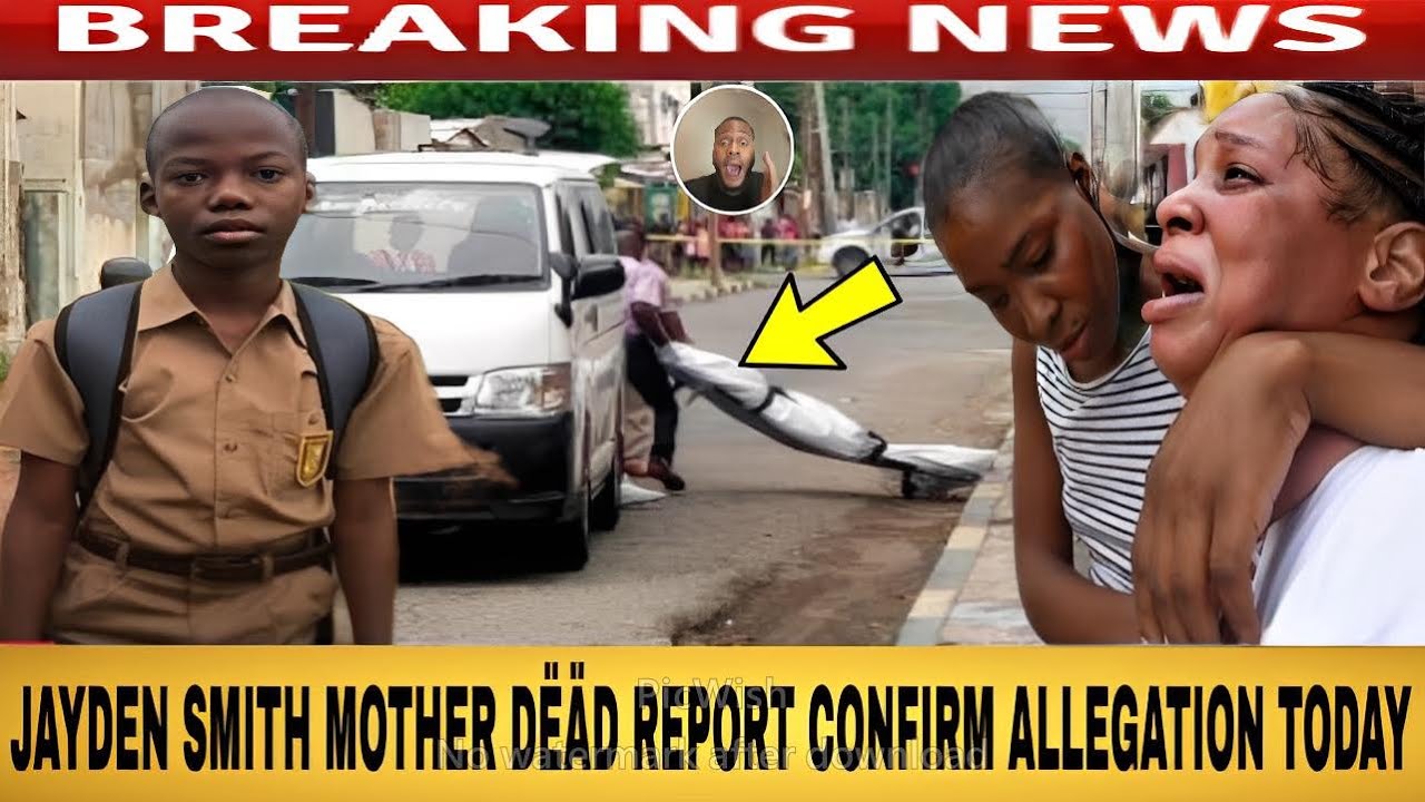 Shocking JAYDEN SMITH M0ther DËÂD Today Report Allegation Confirm ...
