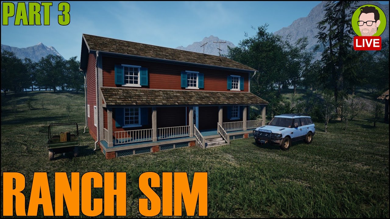 PART 4 - Ranch Sim - YouTube