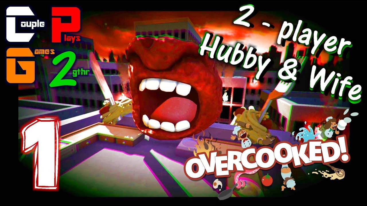 OVERCOOKED - Giant Meatball - Ep 1 *FUNNY* - 2 players - YouTube