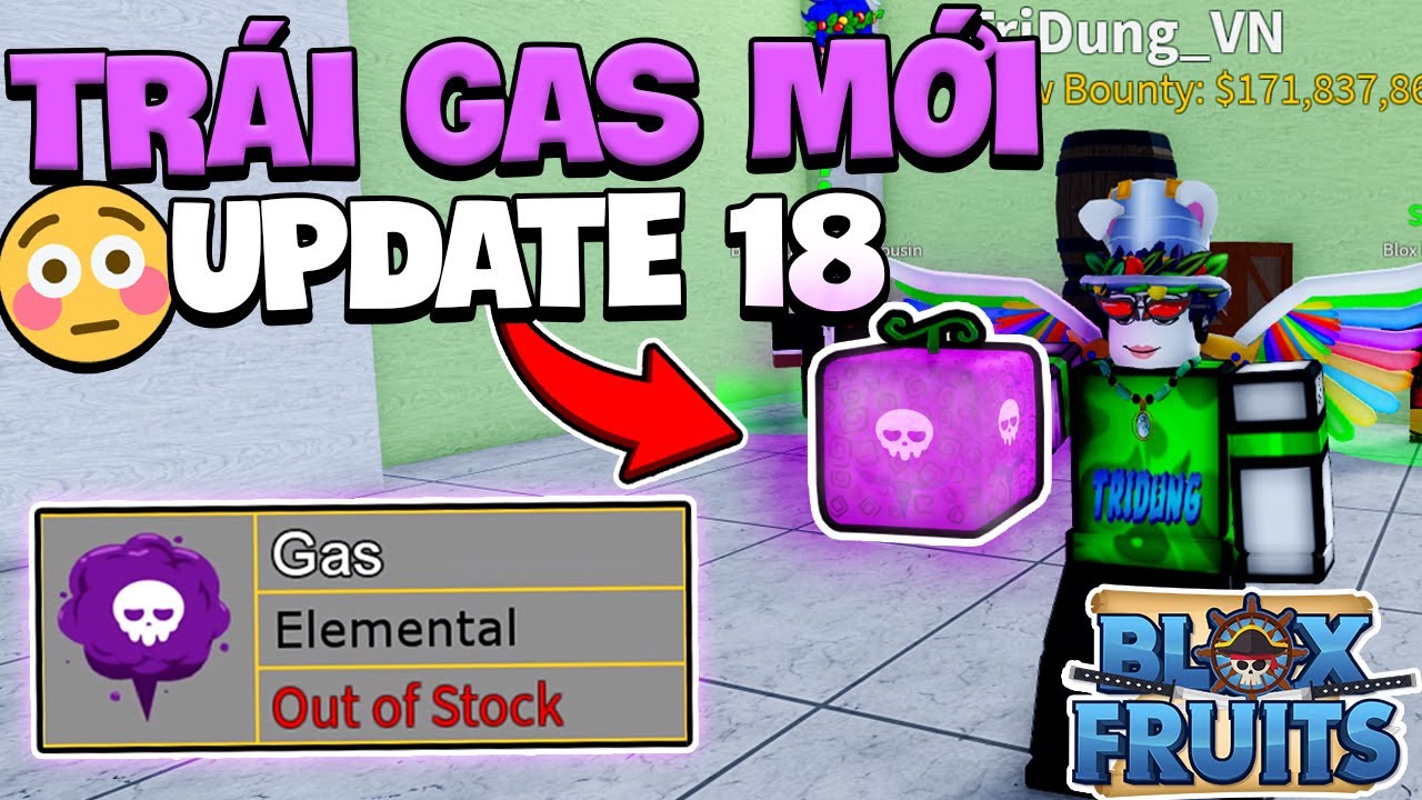 Roblox - Trái GAS MỚI Và Thức Tỉnh TỘC V4 Trong UPDATE 18 | Blox Fruits ...