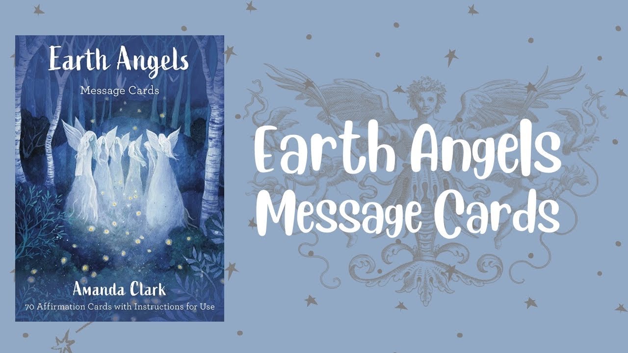 Earth Angels Message Cards - YouTube