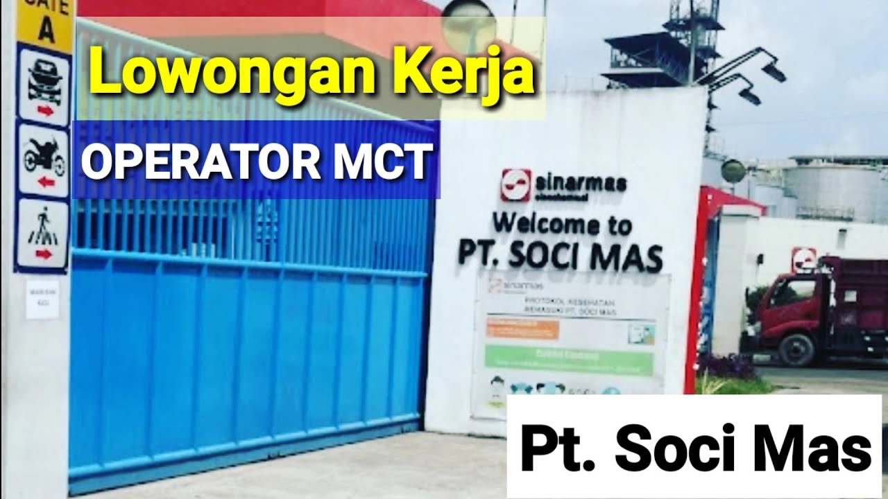 Loker Terbaru Pt. Soci Mas (Operator Mct) ll Lowongan Kerja Hari Ini ...