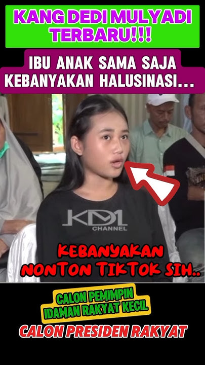 KDM kang dedi mulyadi terbaru #kdm #kangdedimulyadi #kangdedimulyadichannel #kangdedi - YouTube