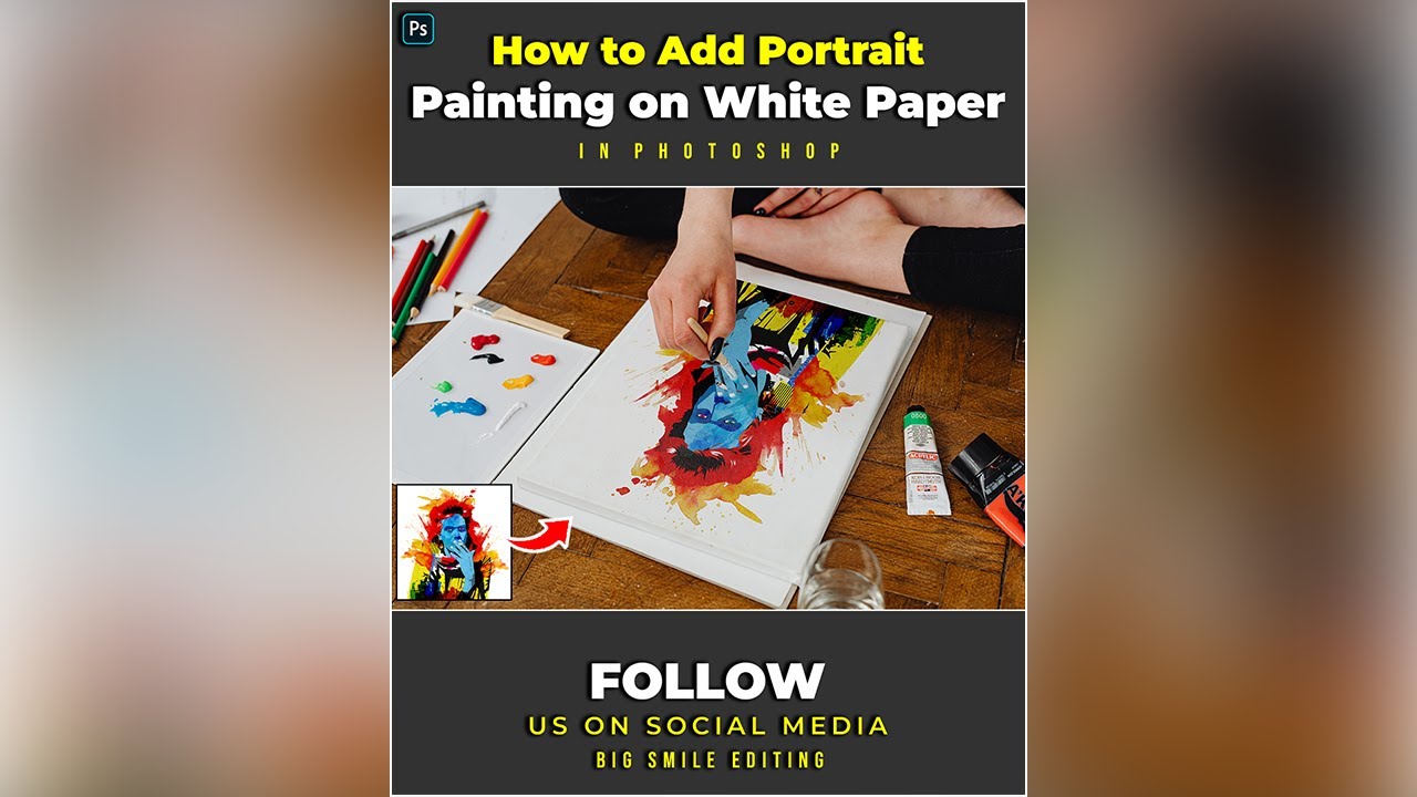 How to Add Portrait Painting on White Paper - Photoshop Tutorial - YouTube