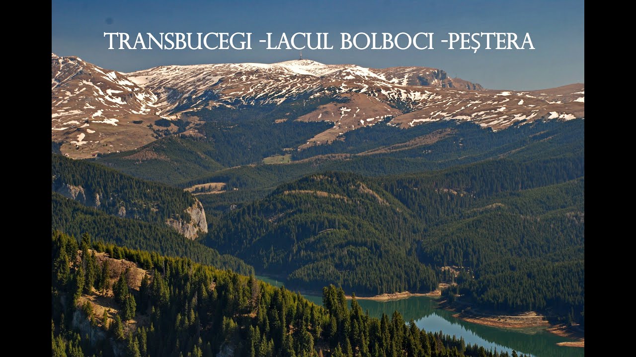 TransBucegi: Dichiu -Lacul Bolboci-Pestera -Vanturis - YouTube