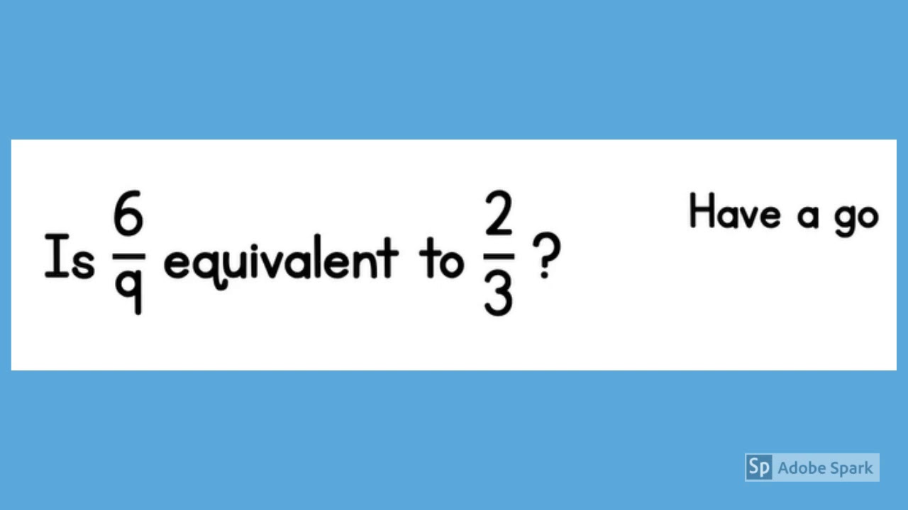 Year 3 Maths Lesson 9 Equivalent Fractions - YouTube