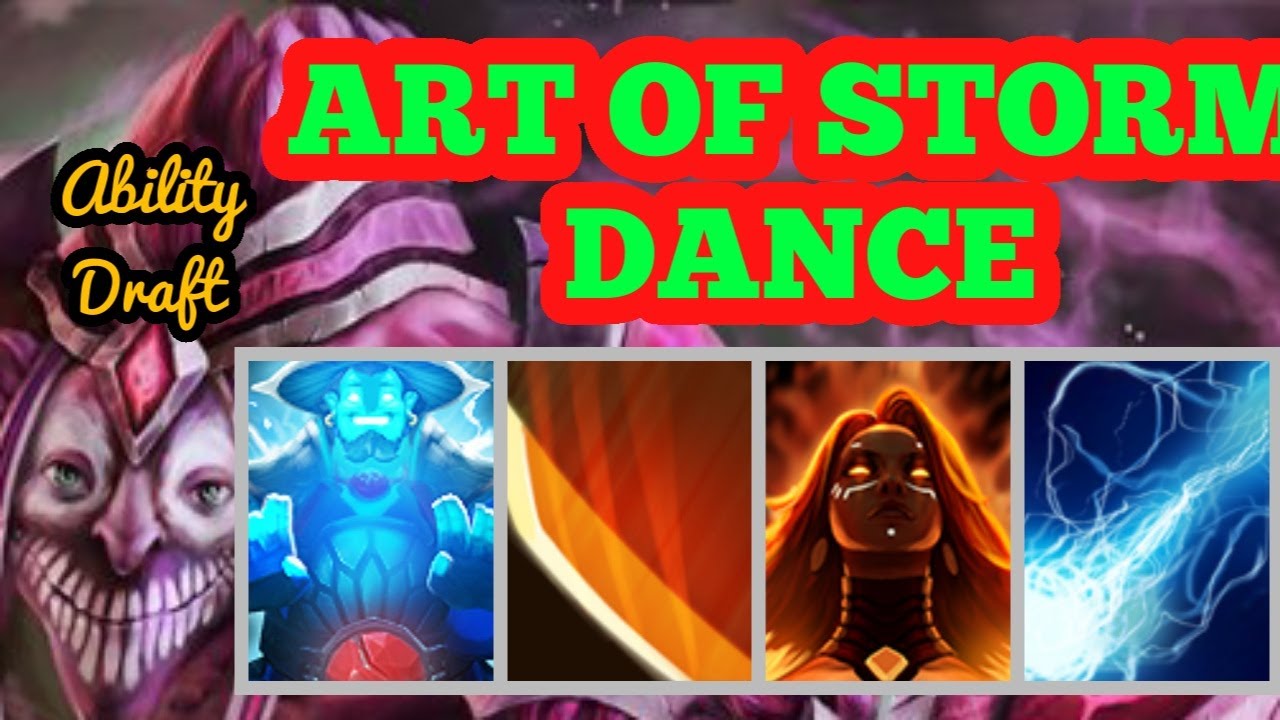 NEW DOTA 2 ABILITY DRAFT STORM DANCE - YouTube