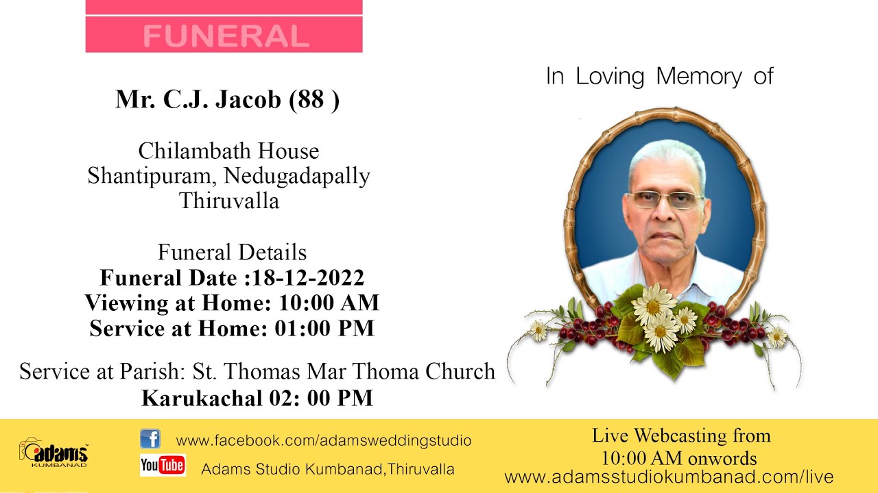 Funeral Service of C.J. Jacob (88) - YouTube