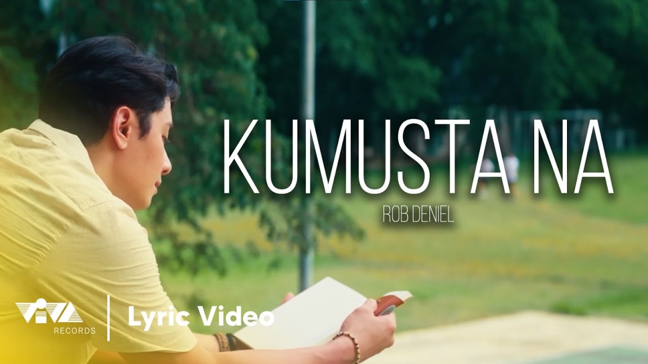 Kumusta Na - Rob Deniel | 100 Awit Para Kay Stella (Official Lyric ...
