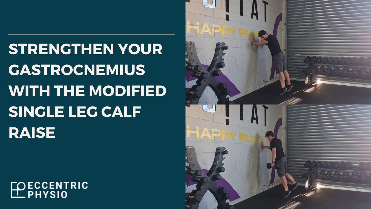Gastrocnemius strengthening with the modified single leg calf raise ...