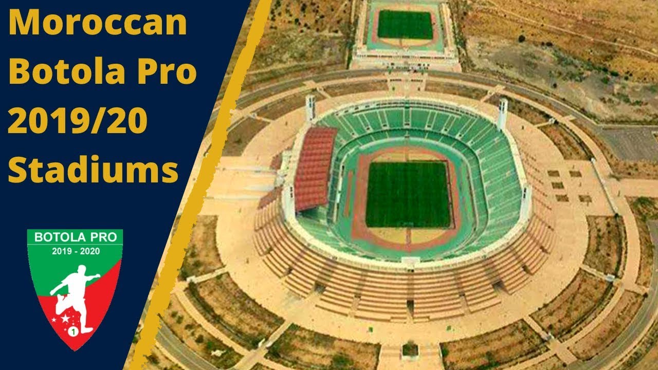 Moroccan Botola Pro 2019/20 Stadiums - YouTube