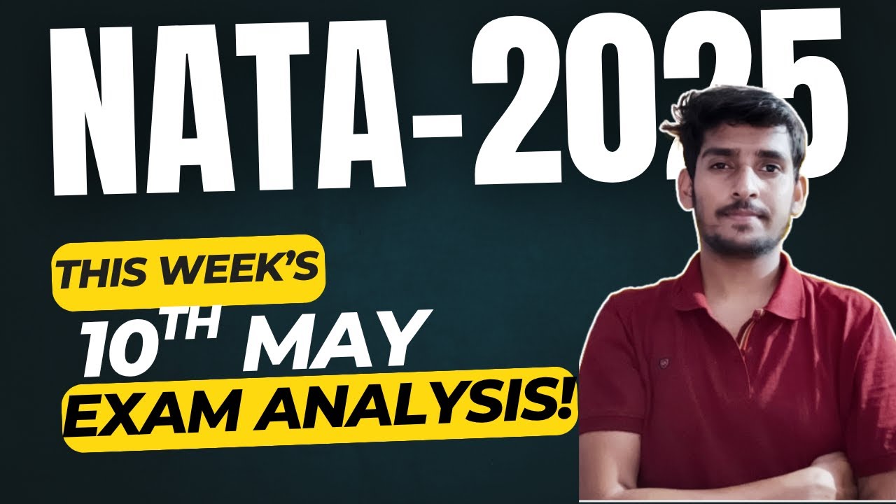 NATA-2025 May Questions- 10th May Complete Exam Analysis | NATA ...