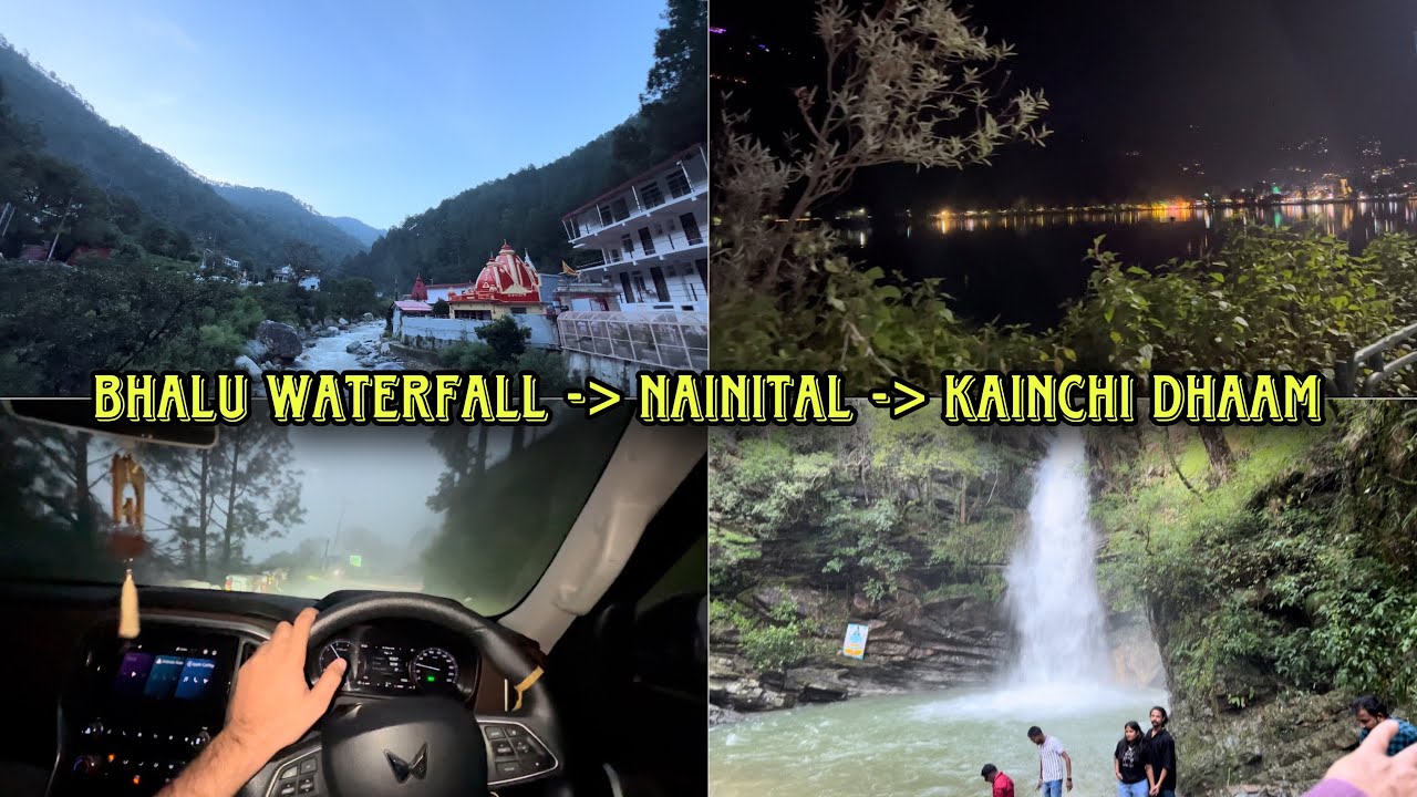 BHALU WATERFALL TO NAINITAL TO KAINCHI DHAAM | IN JUST 13 MINUTES ...