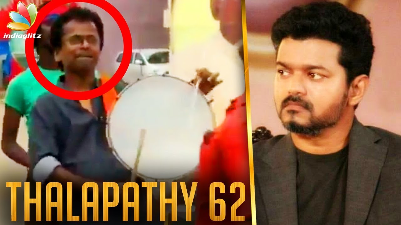 Thalapathy Vijay 62 Shooting Spot | Director AR Murugadoss - YouTube