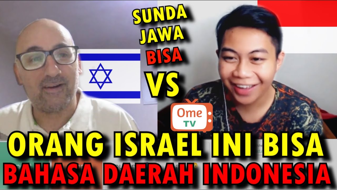 KETIKA ORANG ISRAEL BISA BAHASA DAERAH INDONESIA 🤣 - OME. TV ...