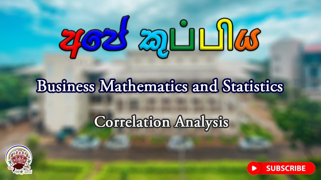 1.1 B.Com | Correlation Analysis (Business Mathematics and Statistics) [ Sinhala ] - YouTube