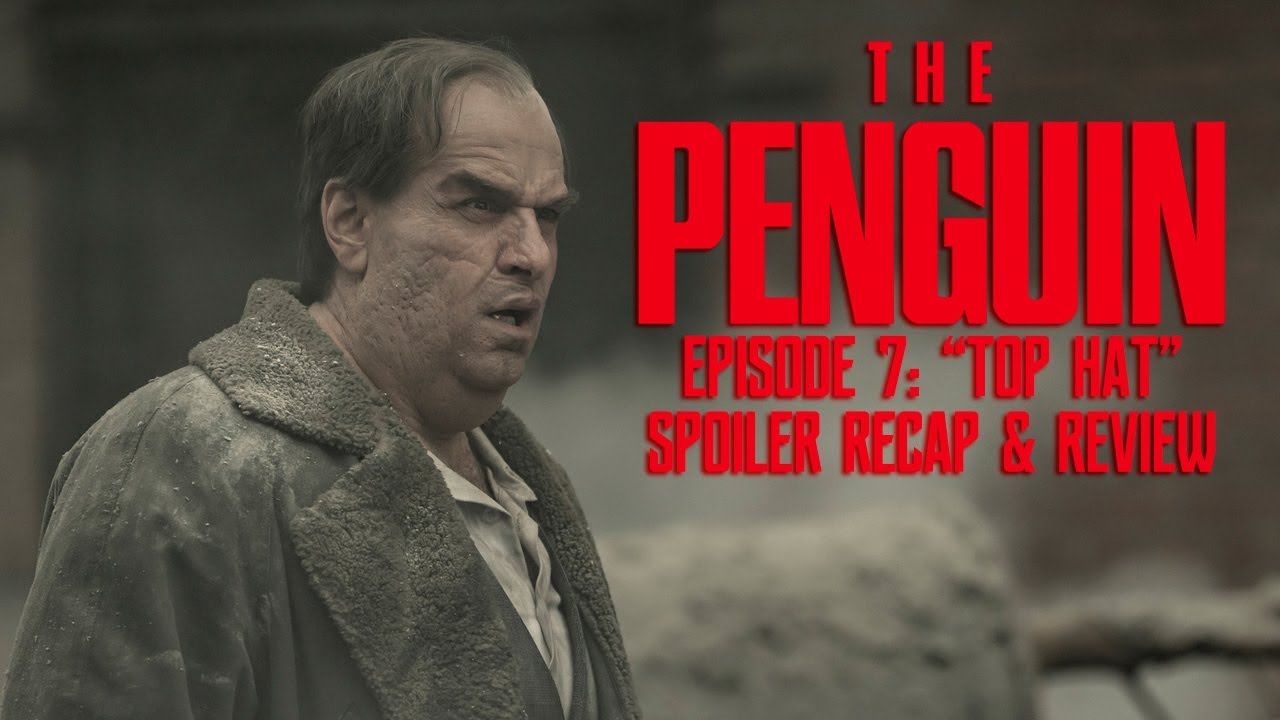 The Penguin Episode 7 Top Hat Spoiler Review - YouTube