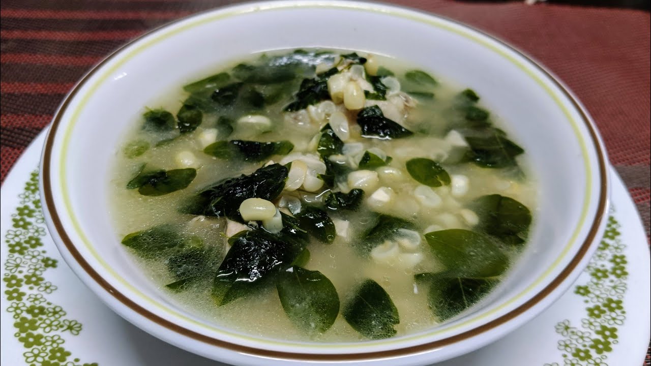 Easy Chicken With Fresh Corn And Malunggay (Moringa) Leaves Recipe ...