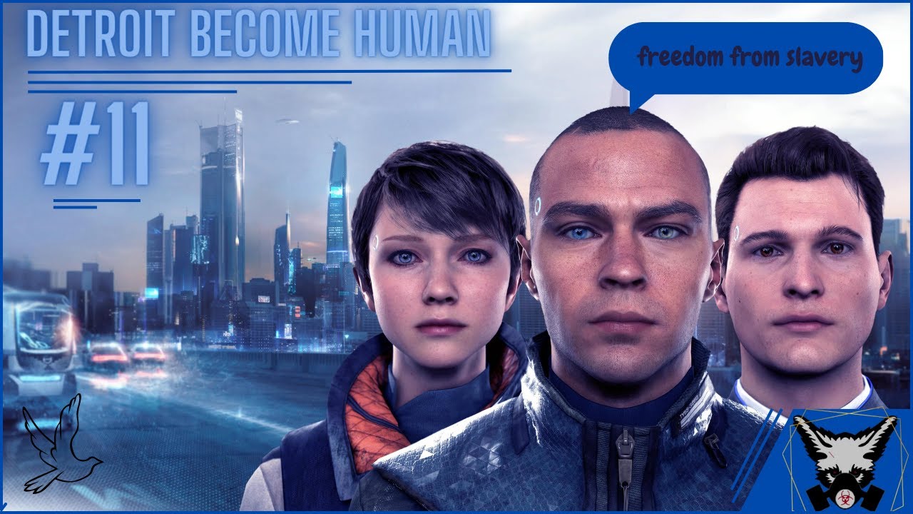 Detroit Become Human/ Walkthrough/ Part #11/ Conor human and the ambush ...