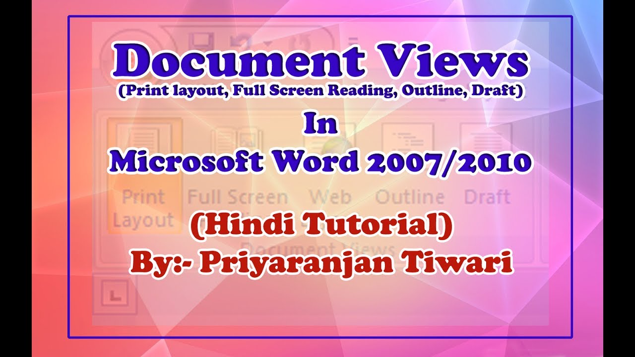 Document Views In Microsoft Word 2007 2010 In Hindi Print Layout Command YouTube document-views-in-microsoft-word-2007-2010-in-hindi-print-layout-command-youtube
