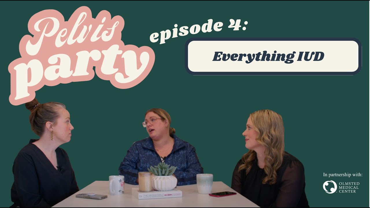 Everything IUD | Pelvis Party - YouTube