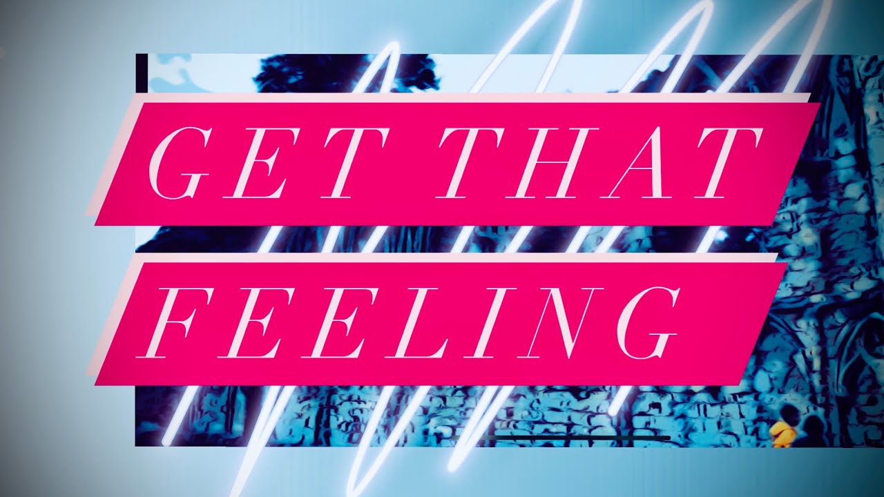 Get That Feeling || POOCA || Ikoliks || AJ - YouTube