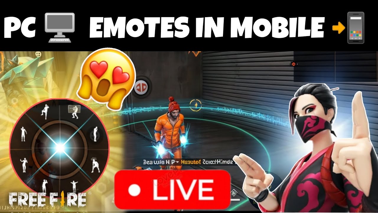 PC 🖥️ EMOTES IN MOBILE PHONE 📱 LIVE STREAMING VIDEO FREE FIRE - YouTube