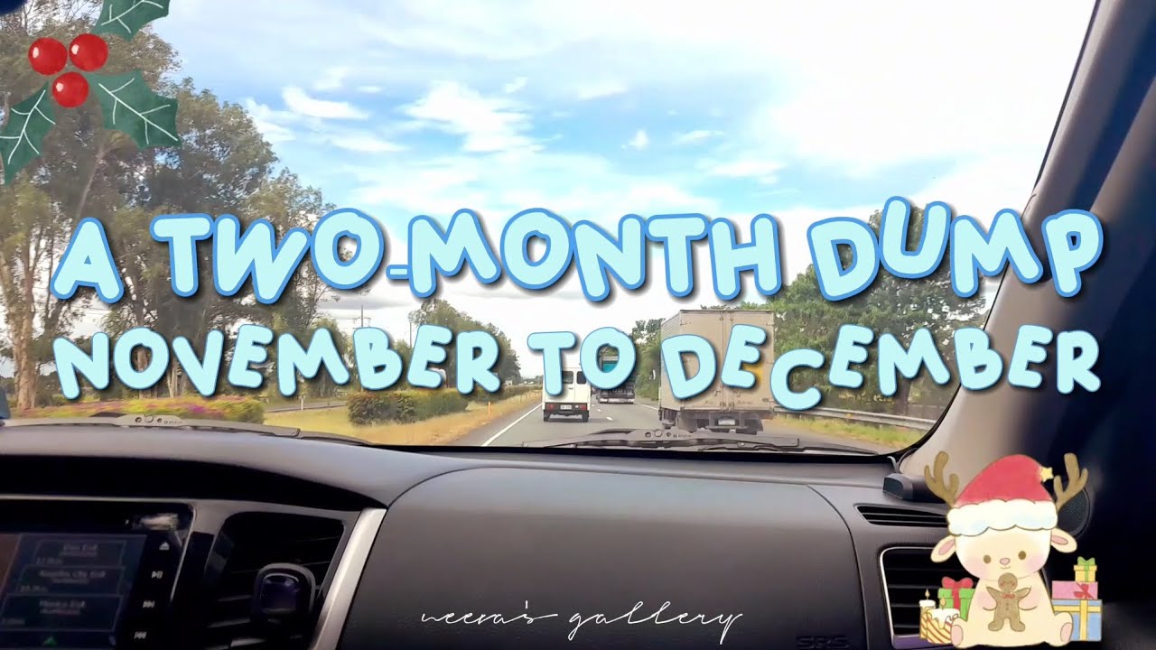 🖼| a two-month dump November to December - YouTube