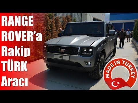 BMC'den Yeni Araç |  RANGE ROVER'a Rakip TÜRK Aracı