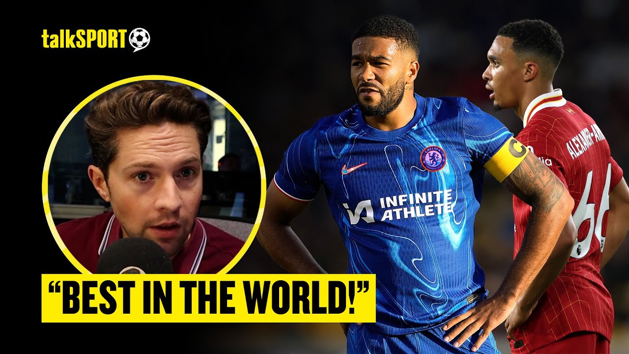 Rory Jennings INSISTS Reece James Is FAR BETTER Than Trent & Cole ...