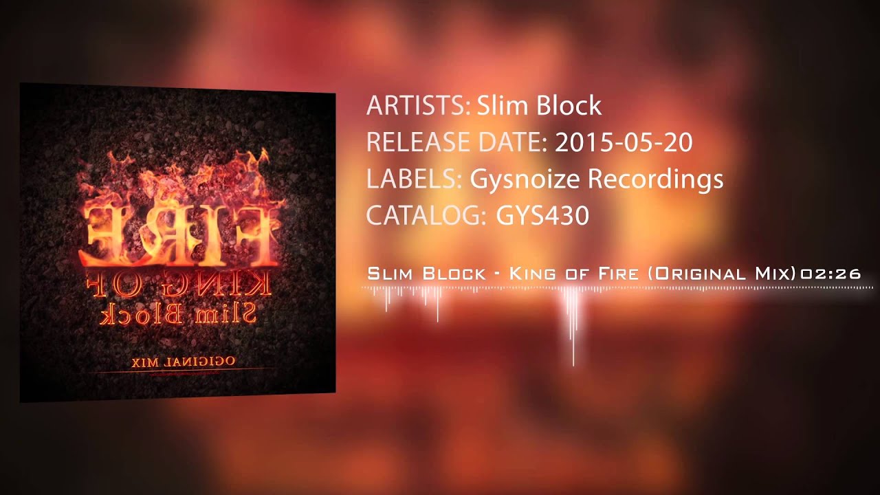 Slim Block - King of Fire (Original Mix) - YouTube Music