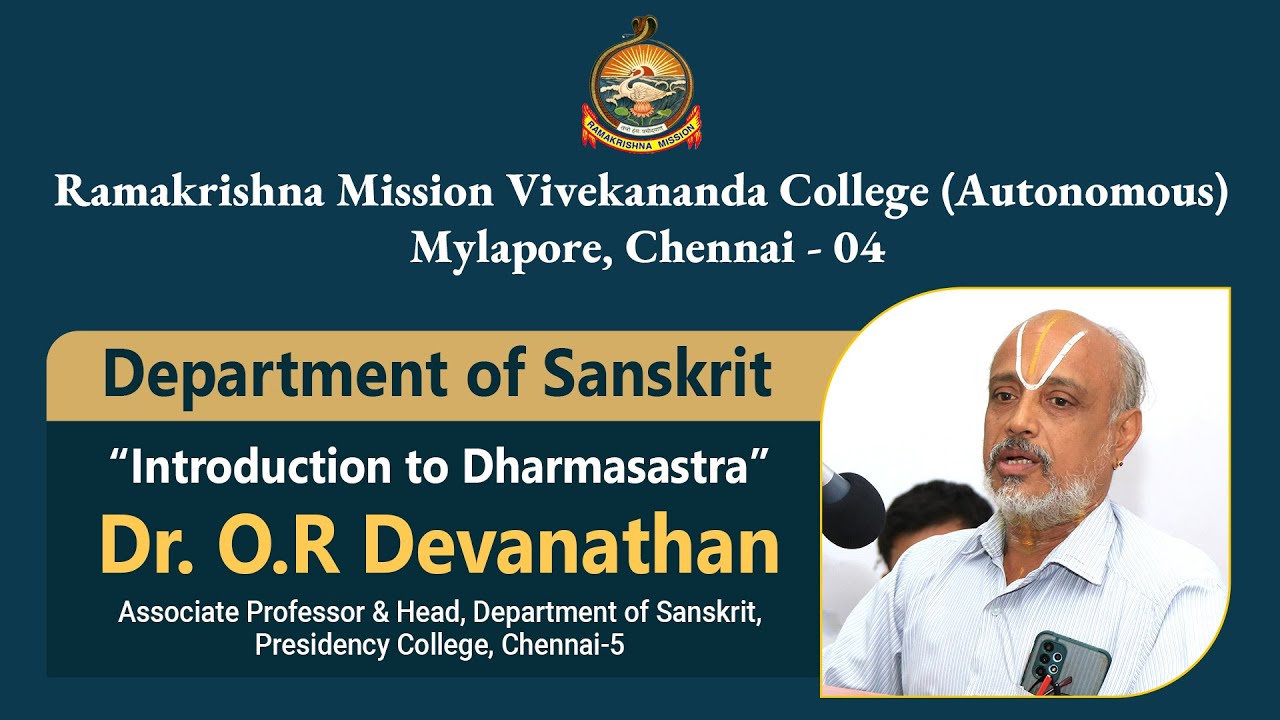 Introduction to Dharmasastra | Dr. O. R Devanathan | RKMVC - YouTube