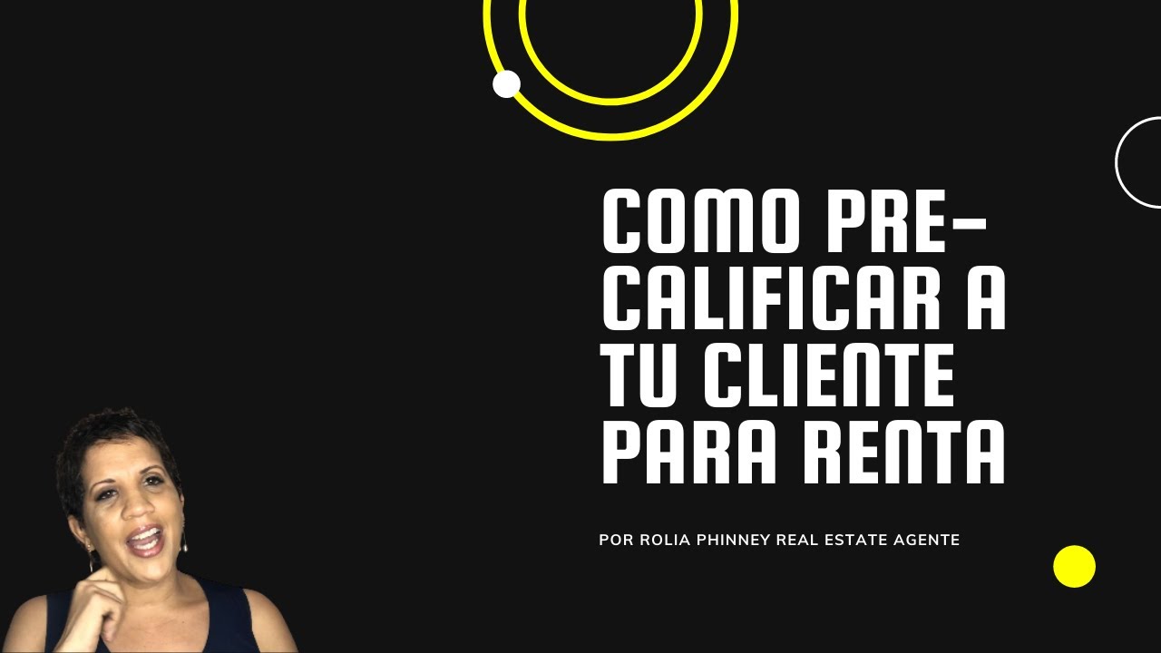 COMO PRE-CALIFICAR A TUS CLIENTES PARA UNA RENTA| FLORIDA LEASING STEPS ...