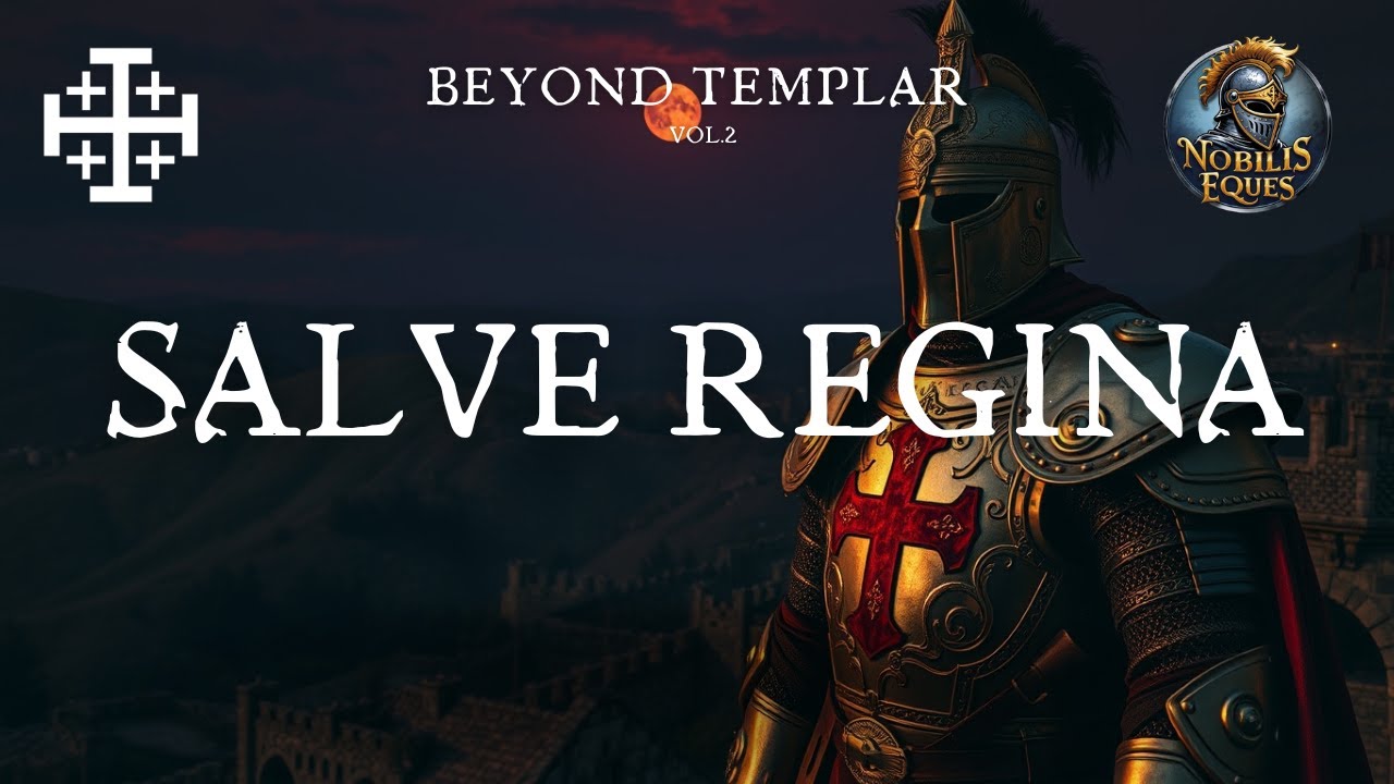 Salve Regina - Modern Dark Templar Rendition | Epic Battle Hymn to the ...