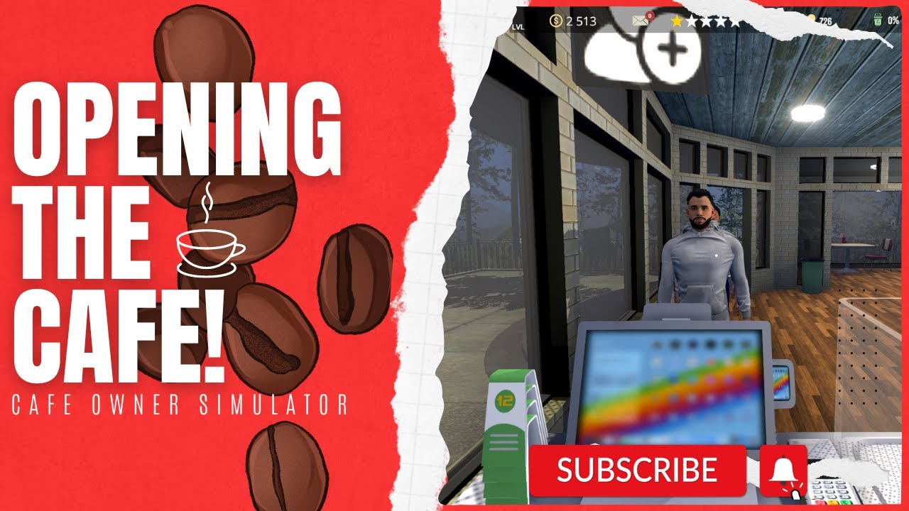 Opening my own café! - Café Owner Simulator 2/2 - YouTube