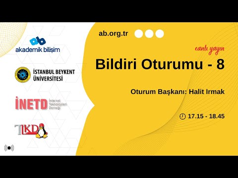 Bildiri Oturumu 8 - 24. Akademik Bilişim